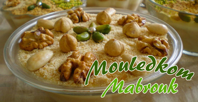 The feast of Mouled, a gourmet tradition! - Dar To Dar